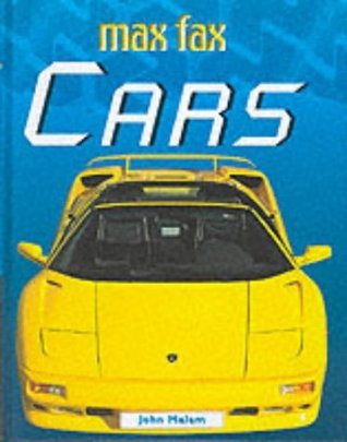 Max Fax: Cars (Max Fax) by John Malam | Goodreads