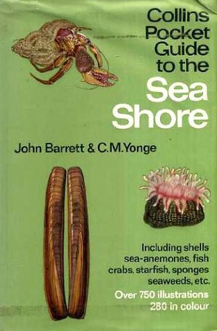 Collins Pocket Guide to the Sea Shore by John H. Barrett | Goodreads