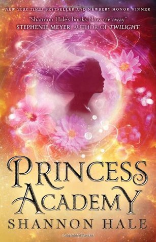 Princess Academy by Shannon Hale | Goodreads