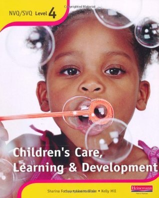 NVQ/SVQ Level 4 Children's Care, Learning & Development Candidate ...