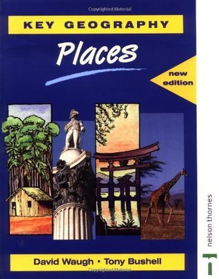 Key Geography Places by David Waugh | Goodreads