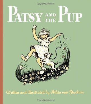 Patsy and the Pup by Hilda van Stockum | Goodreads