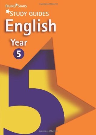 Rising Stars Study Guides English Year 5 by Unknown | Goodreads