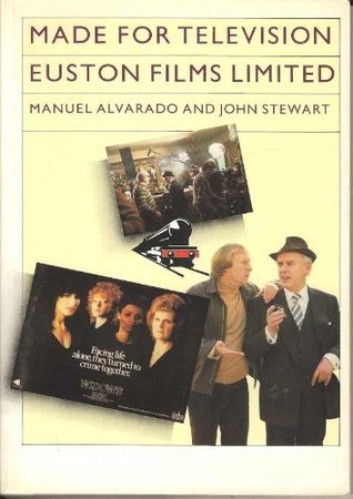 Made for television: Euston Films Limited by Manuel and STEWART John ...