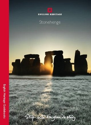 Stonehenge (English Heritage Red Guides) by Julian C. Richards | Goodreads