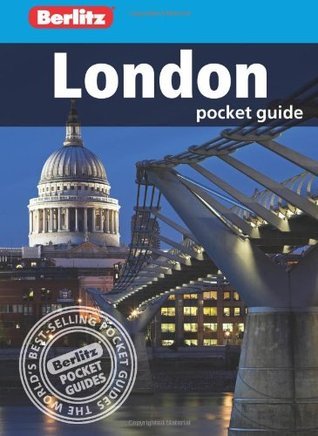 Berlitz: London Pocket Guide by Rainer Eisenschmid | Goodreads
