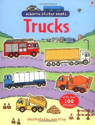 Trucks (Sticker Books) by Sam Taplin | Goodreads