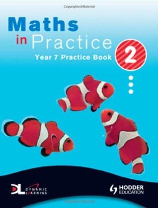 Maths in Practice: Practice Book Year 7, Bk. 2 by Suzanne Shakes ...