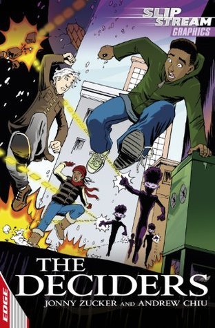The Deciders by Jonny Zucker | Goodreads