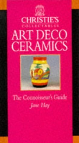 Art Deco Ceramics Hardcover Jane Hay by Jane Hay | Goodreads