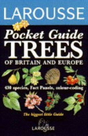 Larousse Pocket Guides: Trees (Larousse Pocket Guides) by D.A. Sutton ...