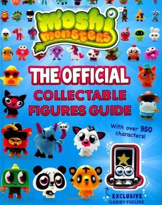 Moshi Monsters: The Official Collectable Figures Guide by Richard ...