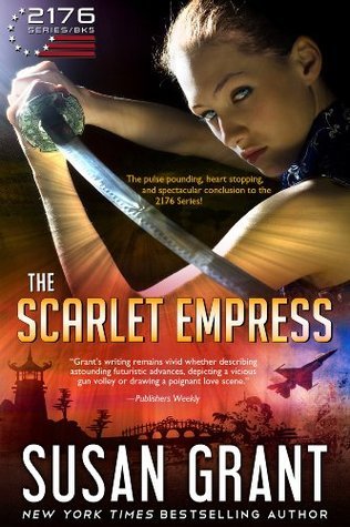 The Scarlet Empress (2176 Series, #5) by Susan Grant | Goodreads