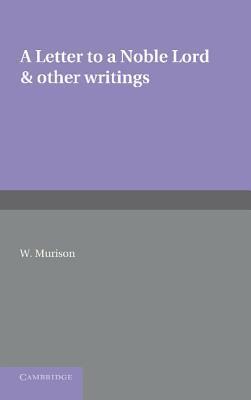 A Letter to a Noble Lord and Other Writings by Edmund Burke | Goodreads