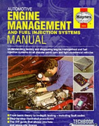 Automotive Engine Management and Fuel Injection Manual by Charles White ...
