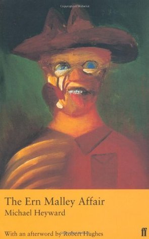 The Ern Malley Affair by Michael Heyward | Goodreads