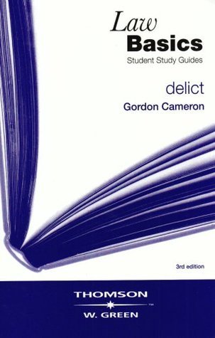 Delict by Gordon Cameron | Goodreads