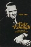 Fair Enough: The Life of Westbrook Pegler by Finis Farr | Goodreads