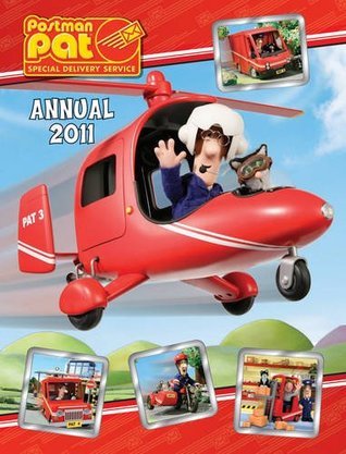 Postman Pat Annual 2011 by Egmont Books Ltd. | Goodreads