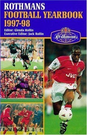 Rothmans Football Yearbook 1997-98 by Glenda Rollin | Goodreads