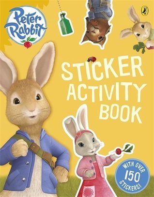 Peter Rabbit Animation Sticker Book by Beatrix Potter | Goodreads