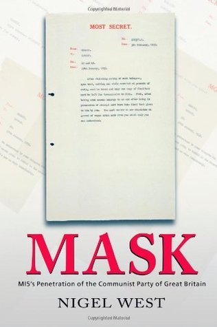 Mask by Nigel West | Goodreads