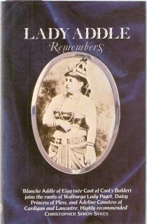 Lady Addle Remembers: Being the Memoirs of Lady Addle of Eigg by Mary ...