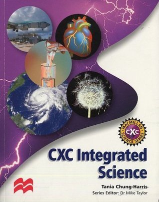 CXC: Integrated Science by Tania Chung | Goodreads