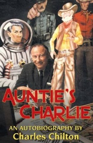 Auntie's Charlie by Charles Chilton | Goodreads