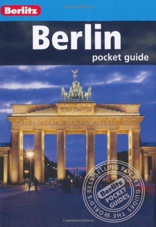 Berlin. by Berlitz Publishing Company | Goodreads