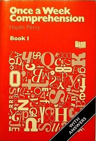 Once a Week Comprehension: With Answers by Haydn Perry | Goodreads