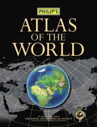 Philip's Atlas of the World: Large Format Atlas by Royal Geographical ...