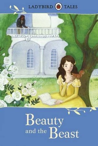 Beauty and the Beast by Ladybird Books | Goodreads