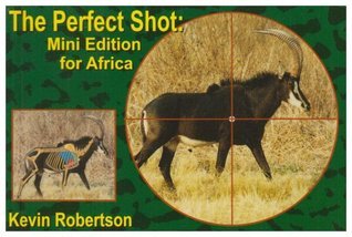 The Perfect Shot : Mini Edition Edition for Africa by Kevin Doctari ...