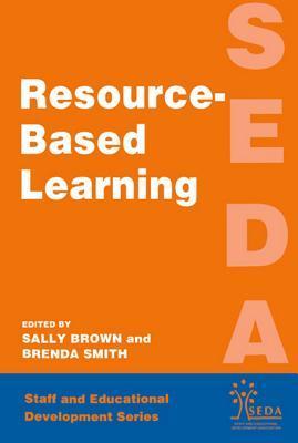 Resource Based Learning by Sally Brown | Goodreads