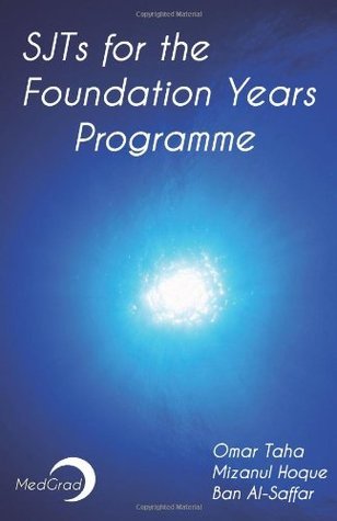 SJTs for the Foundation Years Programme by Omar Taha | Goodreads