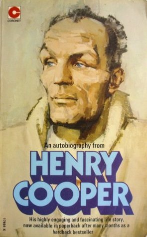 Henry Cooper: An Autobiography by Henry Cooper | Goodreads