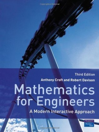Mathematics for Engineers Pack by Anthony Croft | Goodreads