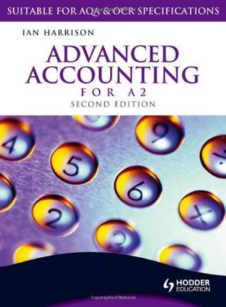 Advanced Accounting for A2 by Ian Harrinson | Goodreads