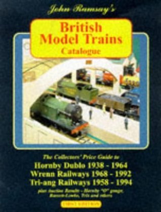 British Model Trains by John Ramsay | Goodreads