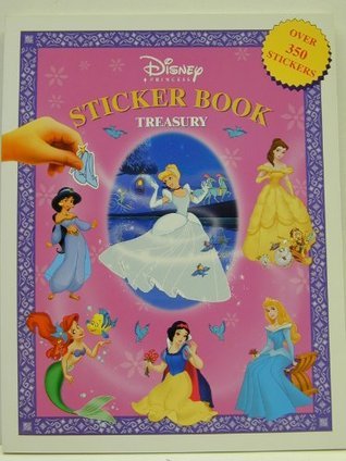 Disney Princess Sticker Book Treasury by Unknown | Goodreads