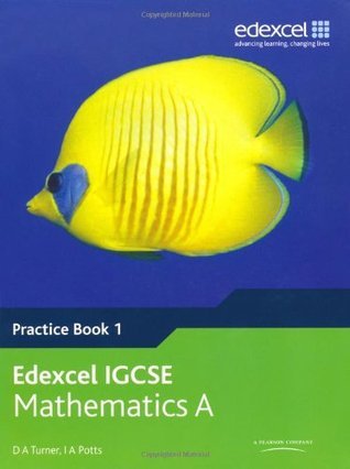 Edexcel International GCSE Mathematics A Practice Book 1 by Peter Wall ...