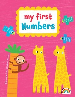 My First Numbers: No. 2 by Stephen J. Barker | Goodreads
