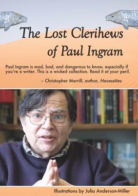 The Lost Clerihews of Paul Ingram by Paul Ingram | Goodreads