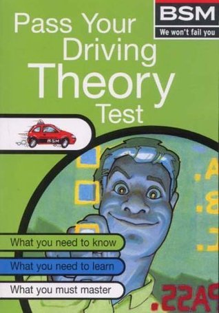 BSM Pass Driving Theory Test by British School of Motoring | Goodreads