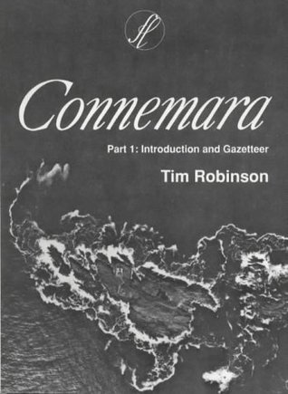 Connemara: Map & Gazeteer (Parts 1&2) by Tim Robinson | Goodreads
