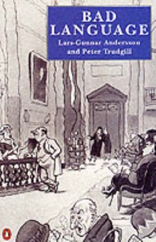 Bad Language by Lars-Gunnar Andersson | Goodreads
