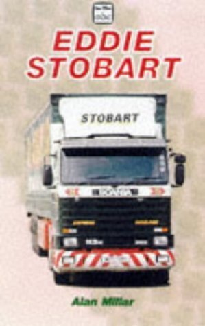 Eddie Stobart by Alan Millar | Goodreads