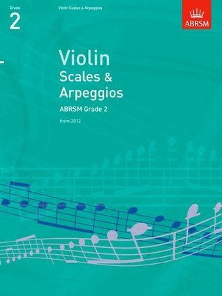 Violin Scales & Arpeggios Grade 2 by Associated Board of the Royal ...