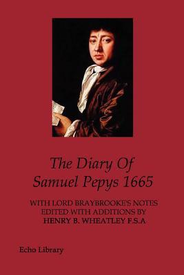 The Diary of Samuel Pepys 1665 by Samuel Pepys | Goodreads